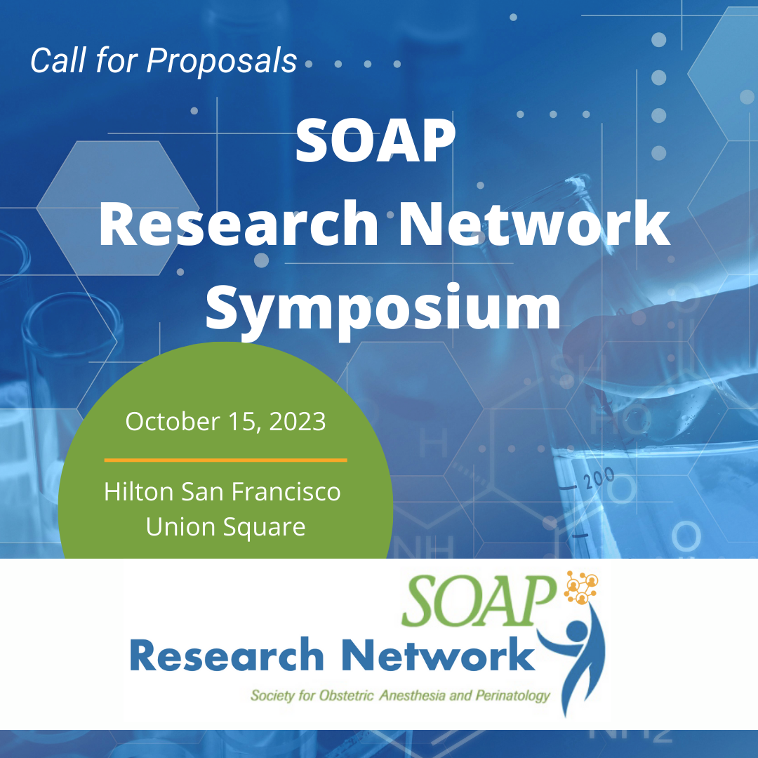 SOAP Society for Obstetric Anesthesia and Perinatology Home Page